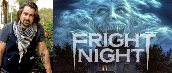 Colin Farrell Takes The Chris Sarandon Role In Fright Night Remake ...