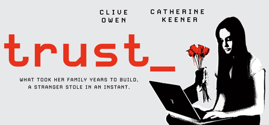 'Trust' Trailer, Starring Clive Owen And Catherine Keener
