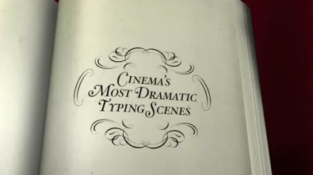 VOTD: Cinema's Most Dramatic Typing Scenes